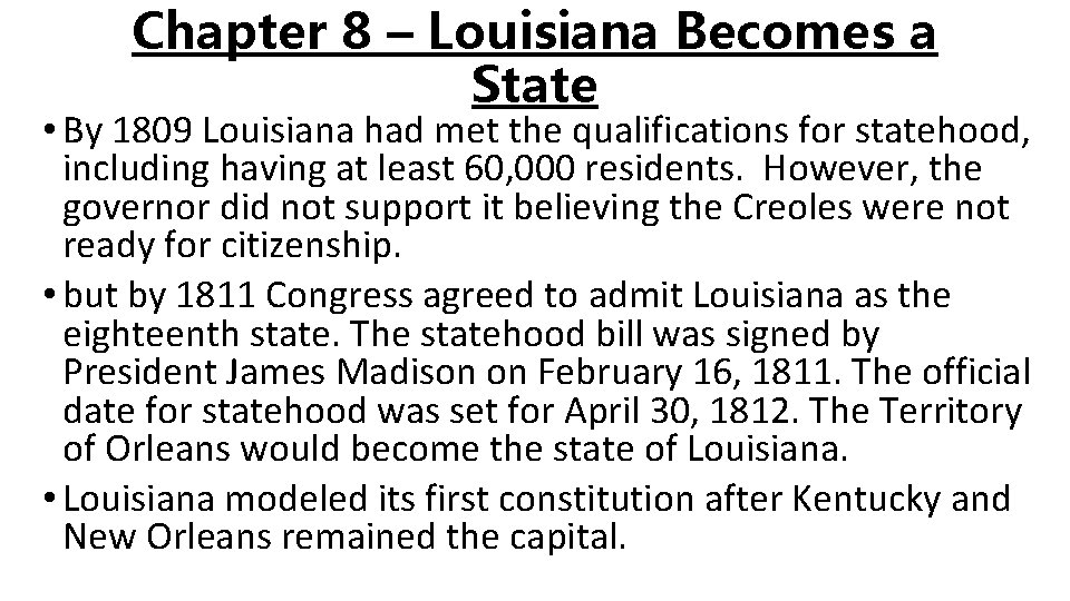 BRIS Louisiana History Chapter 6 and 7 Review