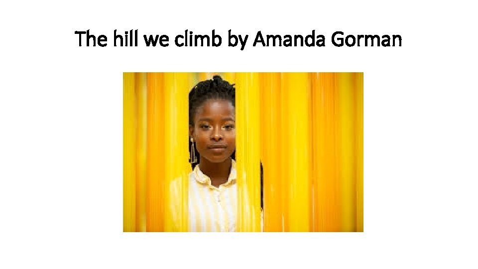 Teacher Notes The Hill we Climb by Amanda