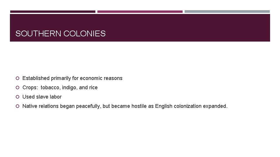 COLONIZATION CONSTITUTION EOC REVIEW NOTES SOUTHERN COLONIES Established
