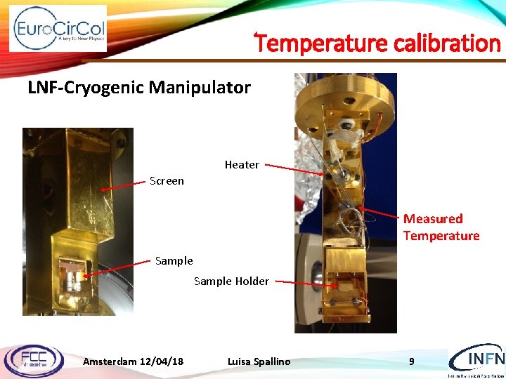Vacuum stability at cryogenic temperature WP 4 Activity