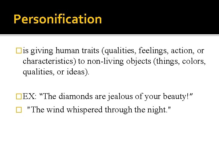 The technique behind the words Poetic Devices Figurative