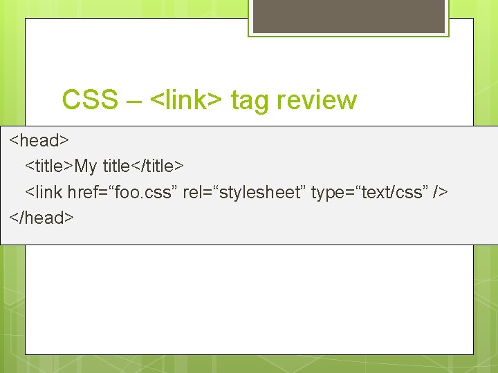 Basic CSS Cascading Style Sheets CSS Rules Review