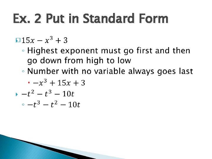 7 1 AddingSubtracting Polynomials What We Will Learn