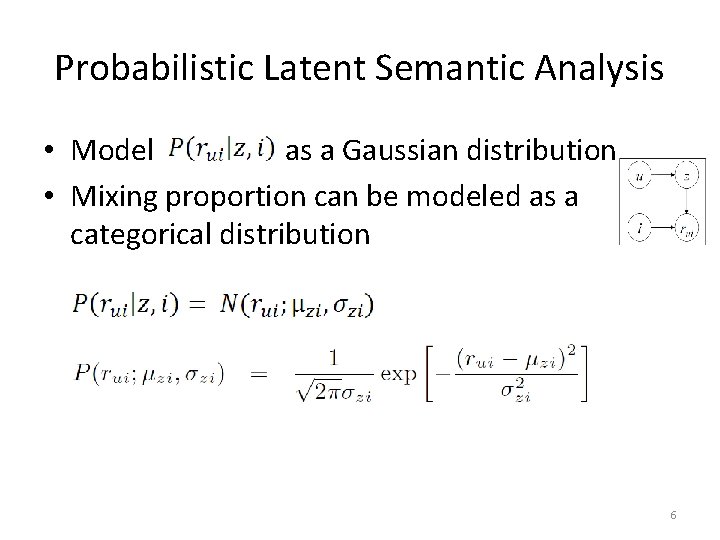 Probabilistic Latent Preference Analysis Nathan Liu Min Zhao