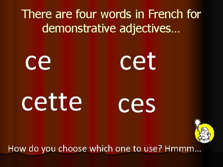 Ladjectif dmonstratif demonstrative adjectives Bleu Lesson 18 But