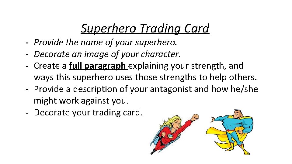 Superhero Journal Think about your strengths What are