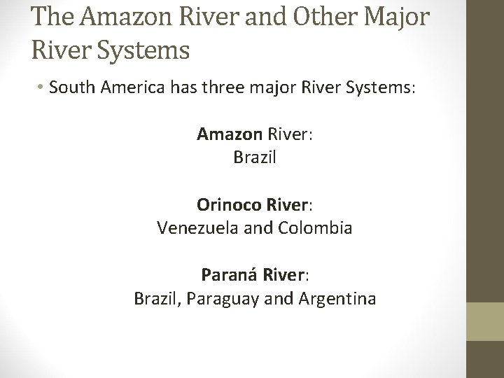 Landforms and Bodies of Water in Latin America