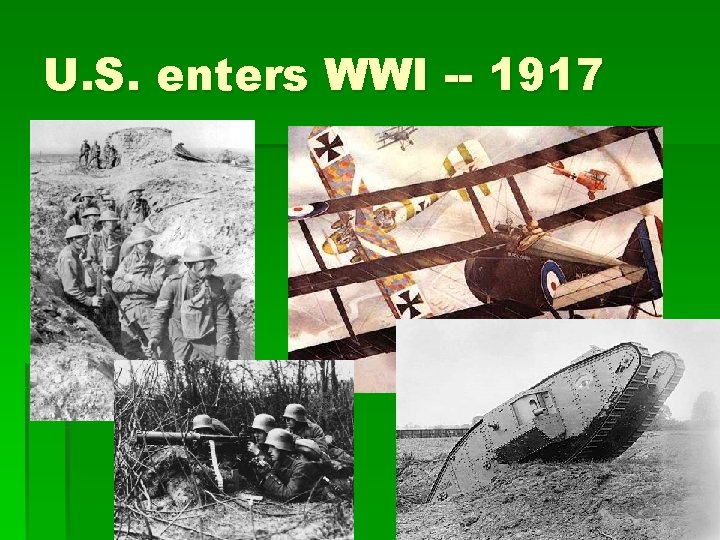 Unit 3 Cornell B US entry into WWI