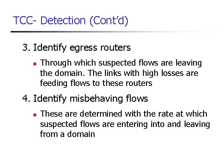 Network Tomography based Unresponsive Flow Detection and Control
