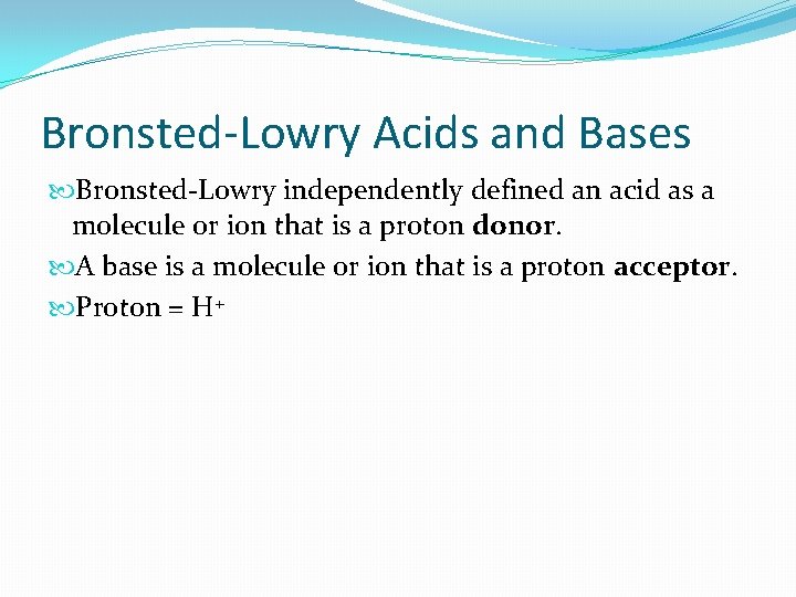 8 3 Acids and Bases Objectives 3 5
