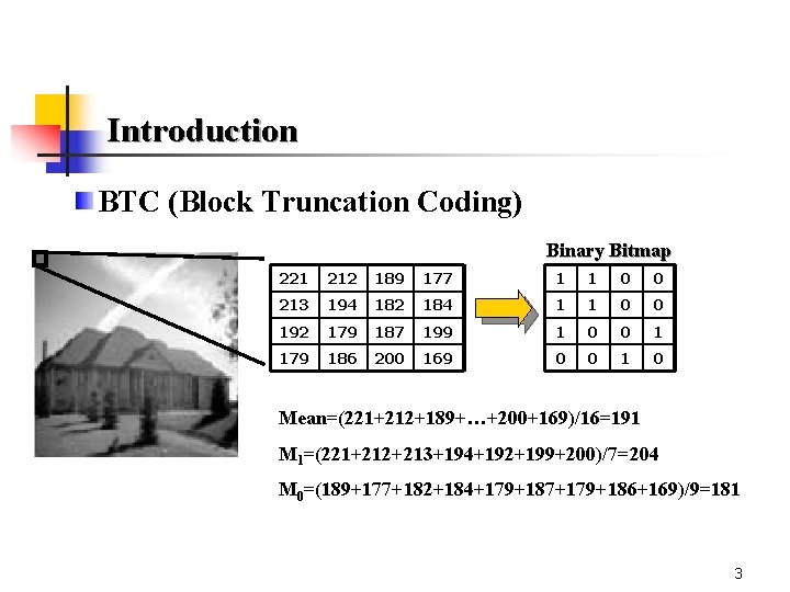 Color Image Indexing using BTC Source IEEE Transactions