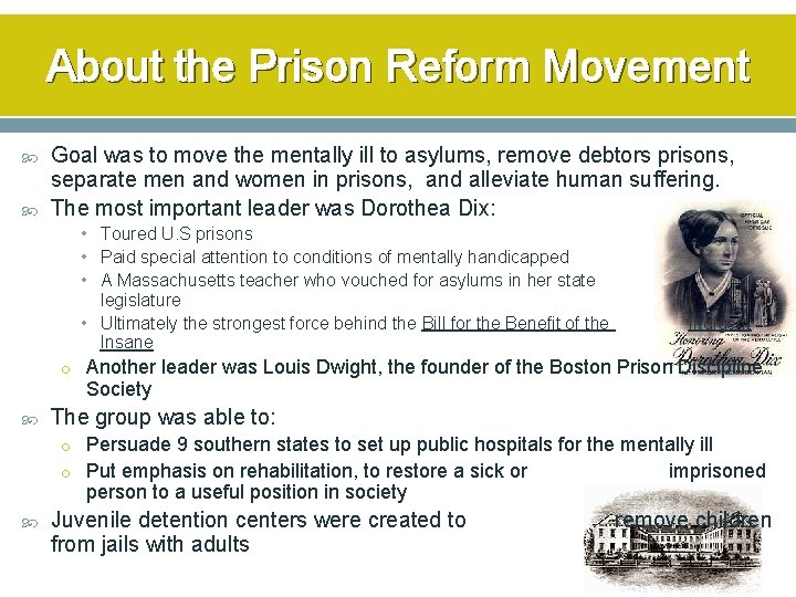 The Prison Reform Movement By Tyler Brandon Emily