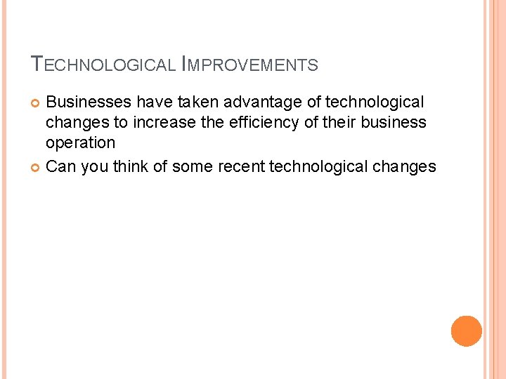 WHAT IMPACT DO BUSINESSES HAVE ON THE COMMUNITY