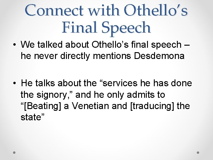 Othello in Review Table of Contents 1 Love