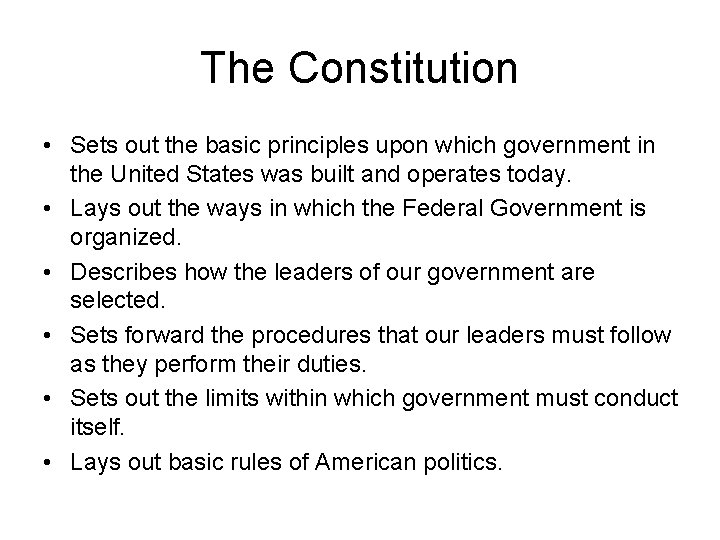 The Constitution Chapter 3 Section 1 BASIC PRINCIPLES