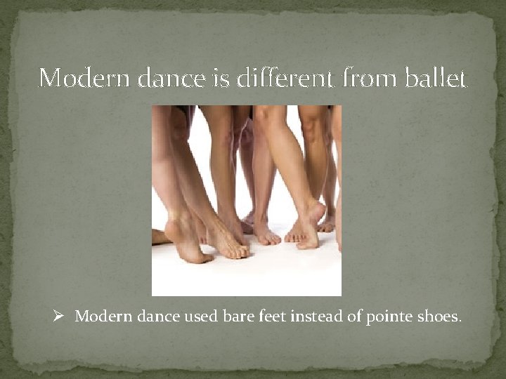 Modern Dance History The Origins Modern dance brought