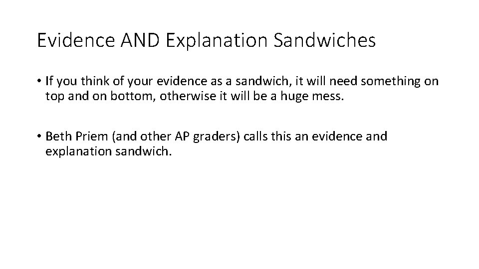 Embedding Quotes Evidence AND Explanation One of the