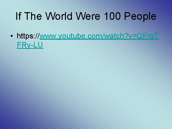 Basic Geography Skills If The World Were 100
