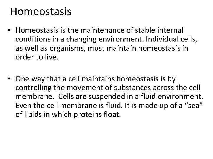 Chapter 8 Cell Transport Section 1 Cell Membrane
