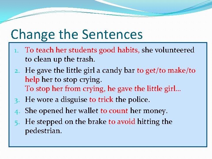 Red Notebook Quiz Review Change the Sentences 1