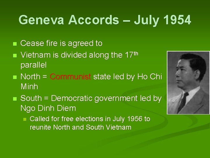 The Vietnam War Early Conflicts Background Info n