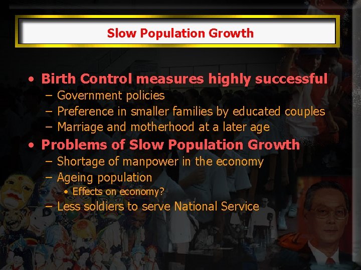 RAPID POPULATION GROWTH PostWar Baby Boom Return of