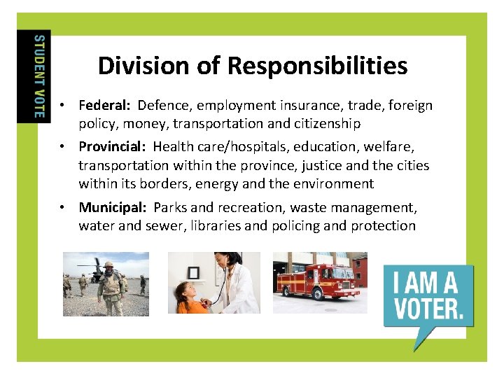 Lesson 3 Government Structure and Responsibilities Government in