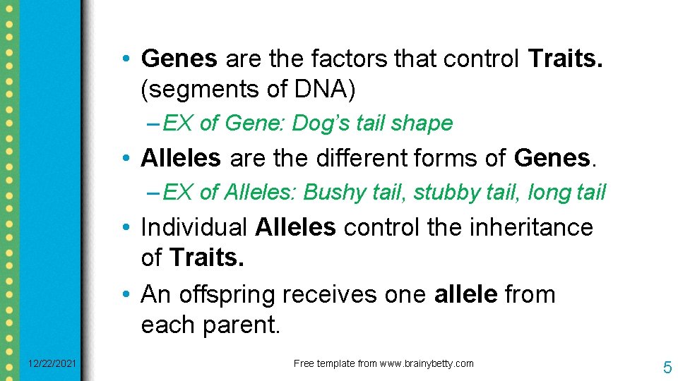 Genetics Vocabulary Review for SUMMATIVE 1 You will