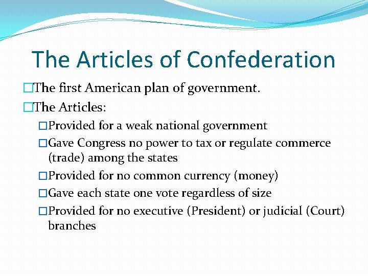 Building a New System of Government From Confederation