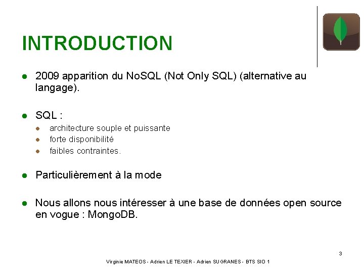 PRESENTATION mongo DB SYSTME OPEN SOURCE 1 Virginie