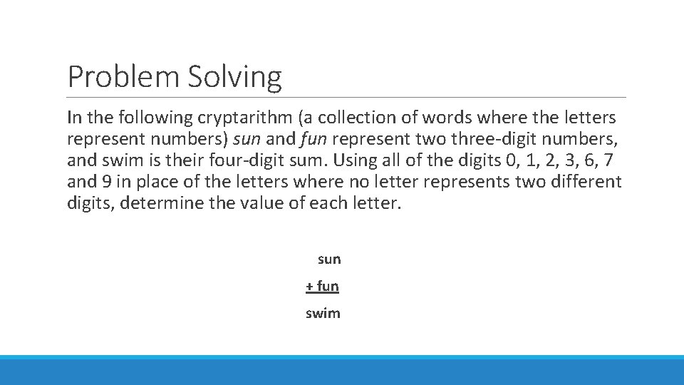 Problem Solving Place the whole numbers 1 through
