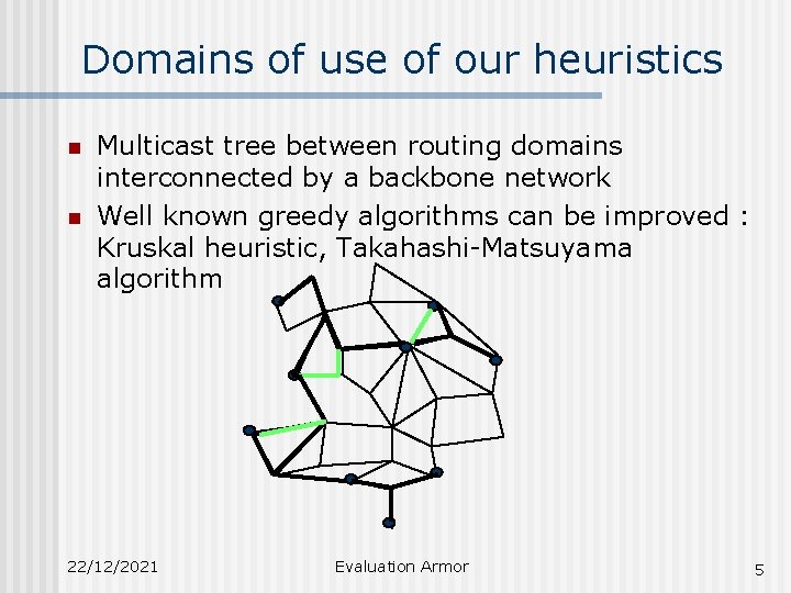 Multicast Bernard Cousin 22122021 Evaluation Armor 1 Multicast