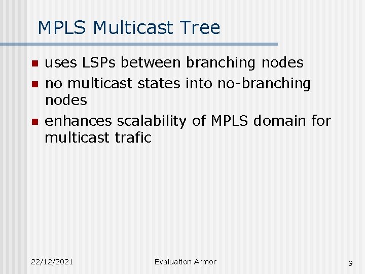 Multicast Bernard Cousin 22122021 Evaluation Armor 1 Multicast