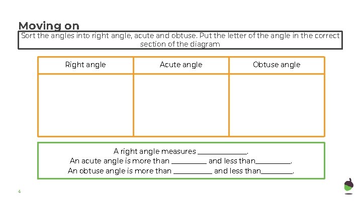Maths Independent Task To identify acute and obtuse