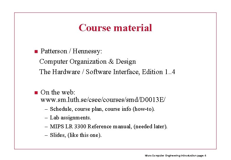 D 0013 E Microcomputer Engineering Teachers and Lab