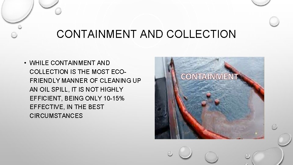 METHODS OF OIL SPILL CLEANUPS OIL SPILL PBL