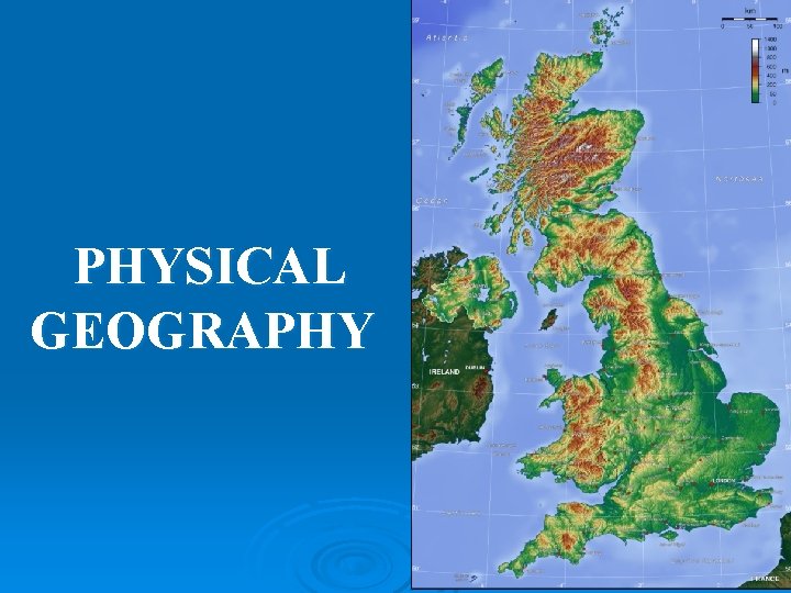 THE BRITISH ISLES The British Isles are a