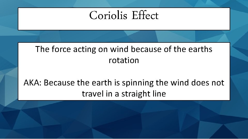 Global Winds Ocean Currents 2018 2019 Winds Remember