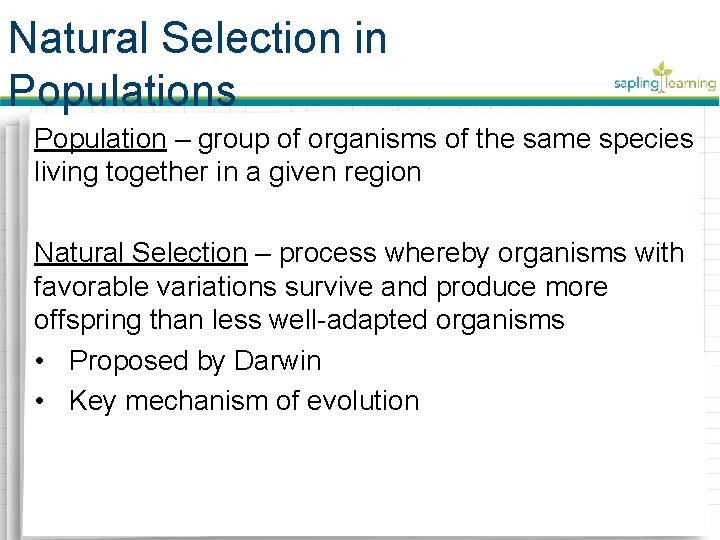 Natural Selection in Biology 7C Populations Natural Selection