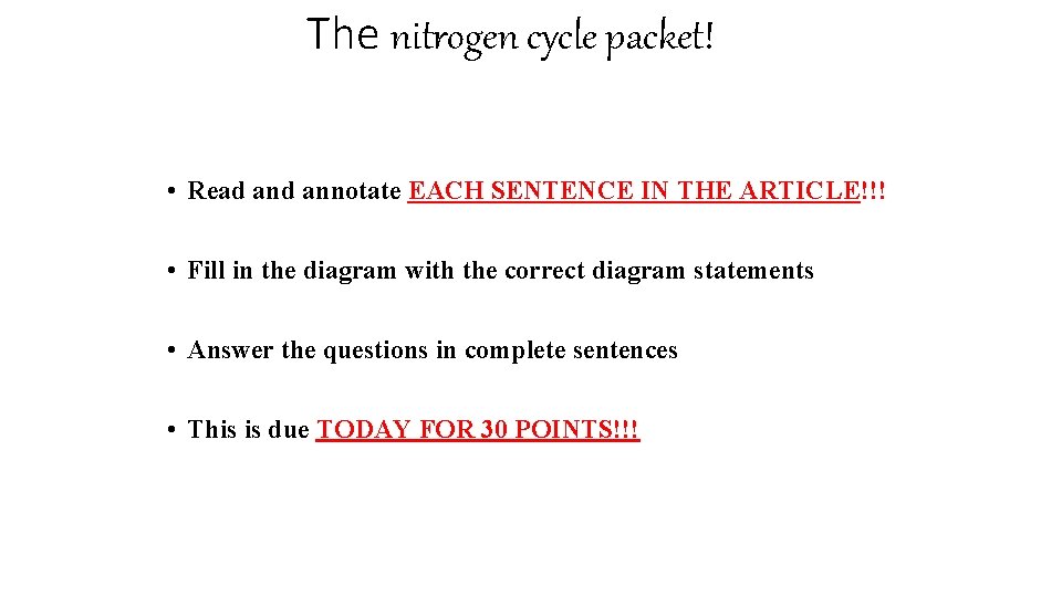 TUESDAY 1202015 Agenda Nitrogen Cycle Biogeochemical Cycles Activity