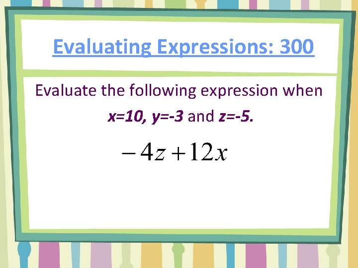 Chapter 1 Jeopardy Variables Expressions Order of Operations