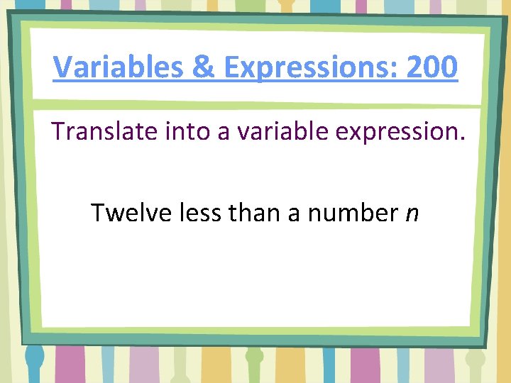 Chapter 1 Jeopardy Variables Expressions Order of Operations