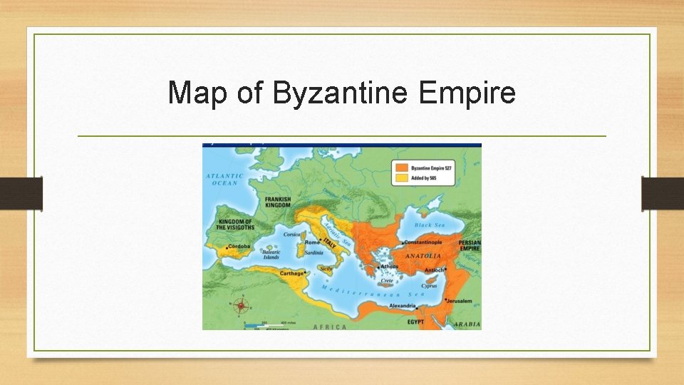 Byzantine Empire Module 4 Lesson 1 Why it