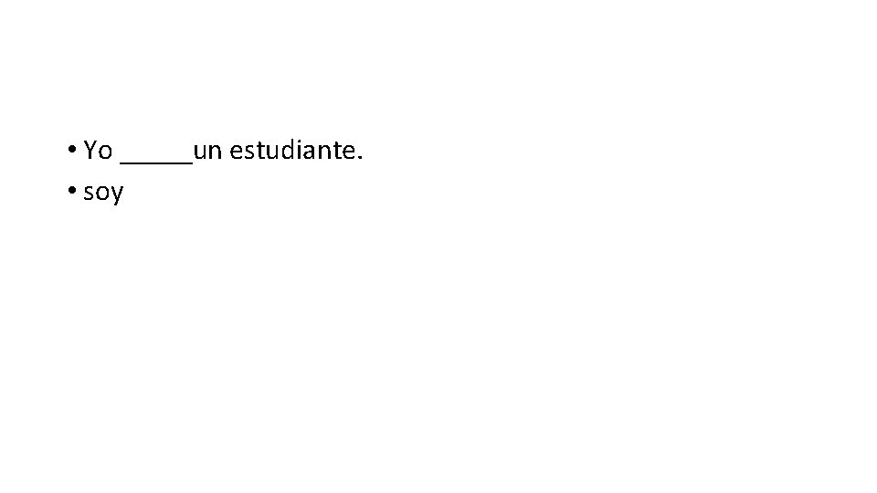 El verbo ser Verbs in Spanish conjugate meaning
