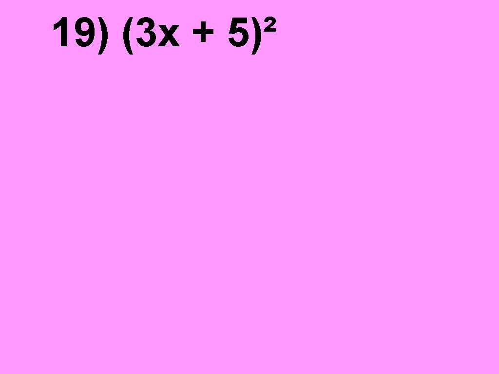 ALGEBRA I SECTION 8 4 MULTIPLYING SPECIAL CASES