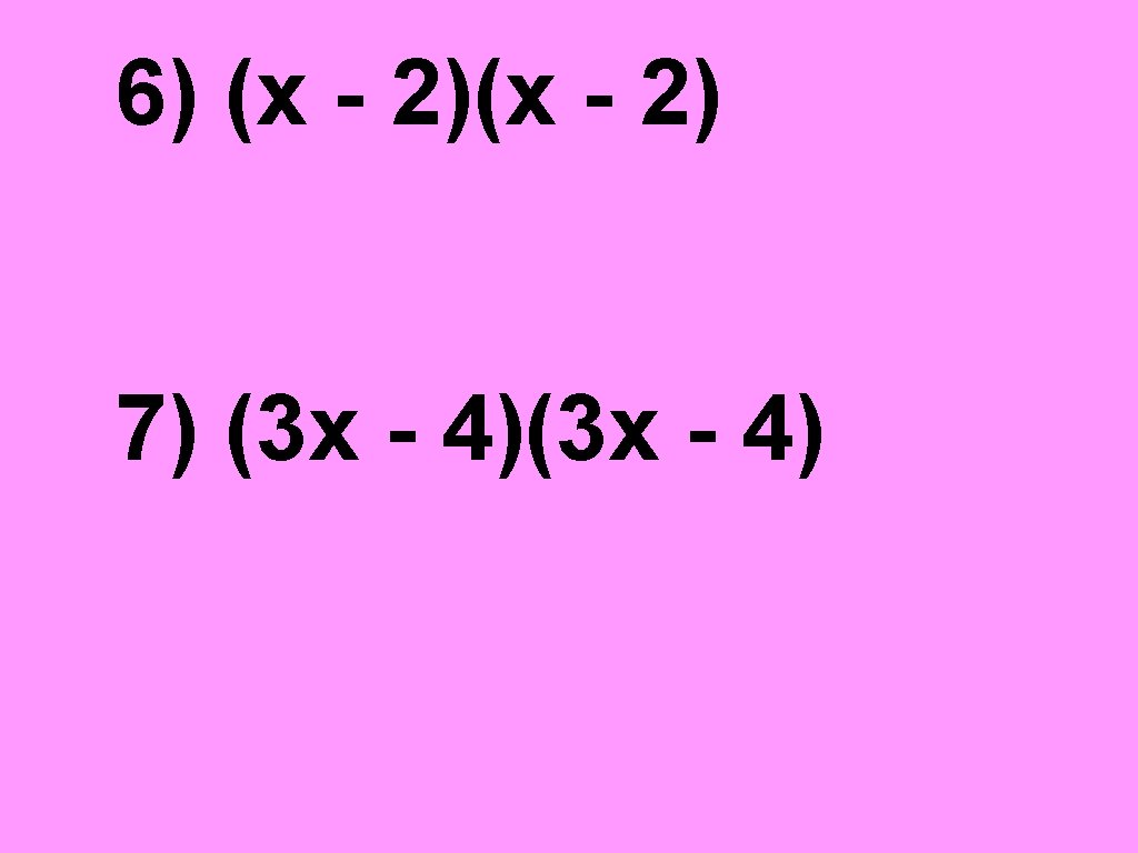 ALGEBRA I SECTION 8 4 MULTIPLYING SPECIAL CASES