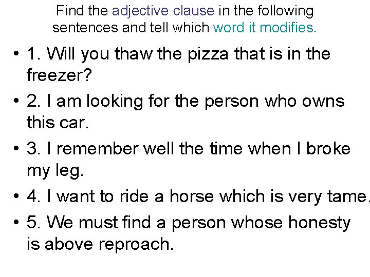 Adjective Adverb and Noun Clauses Identifying Writing Combining