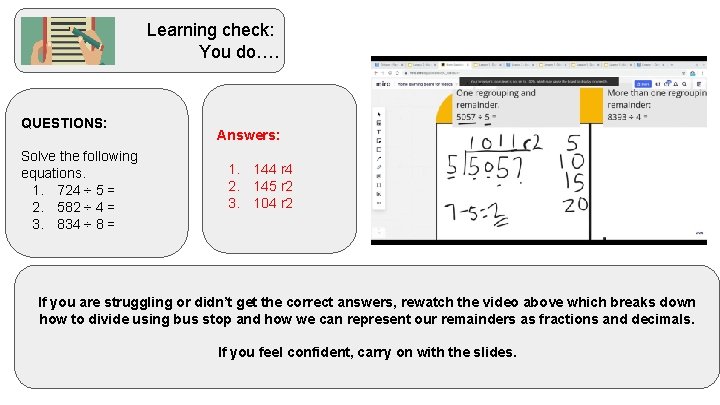 To solve multi step problems involving all four