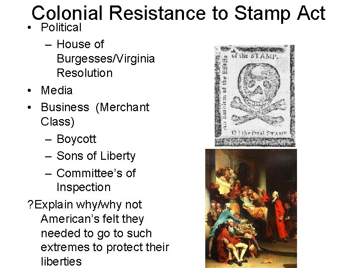 Years leading to the Revolutionary War Objectives 1