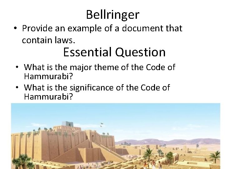 Babylon and the Code of Hammurabi Global History